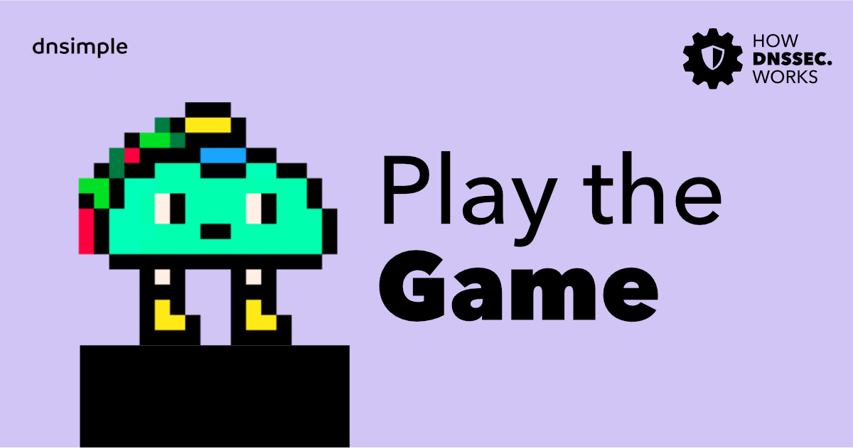 DNSSEC Adventure: A Text Adventure Game